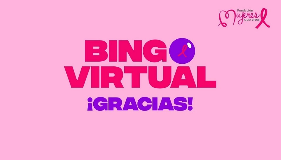 SUCCESSFUL FIRST VIRTUAL BINGO ORGANIZED BY “MUJERES QUE VIVEN ...