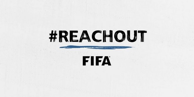 FIFA launches #ReachOut campaign for better mental health – Beyond ...